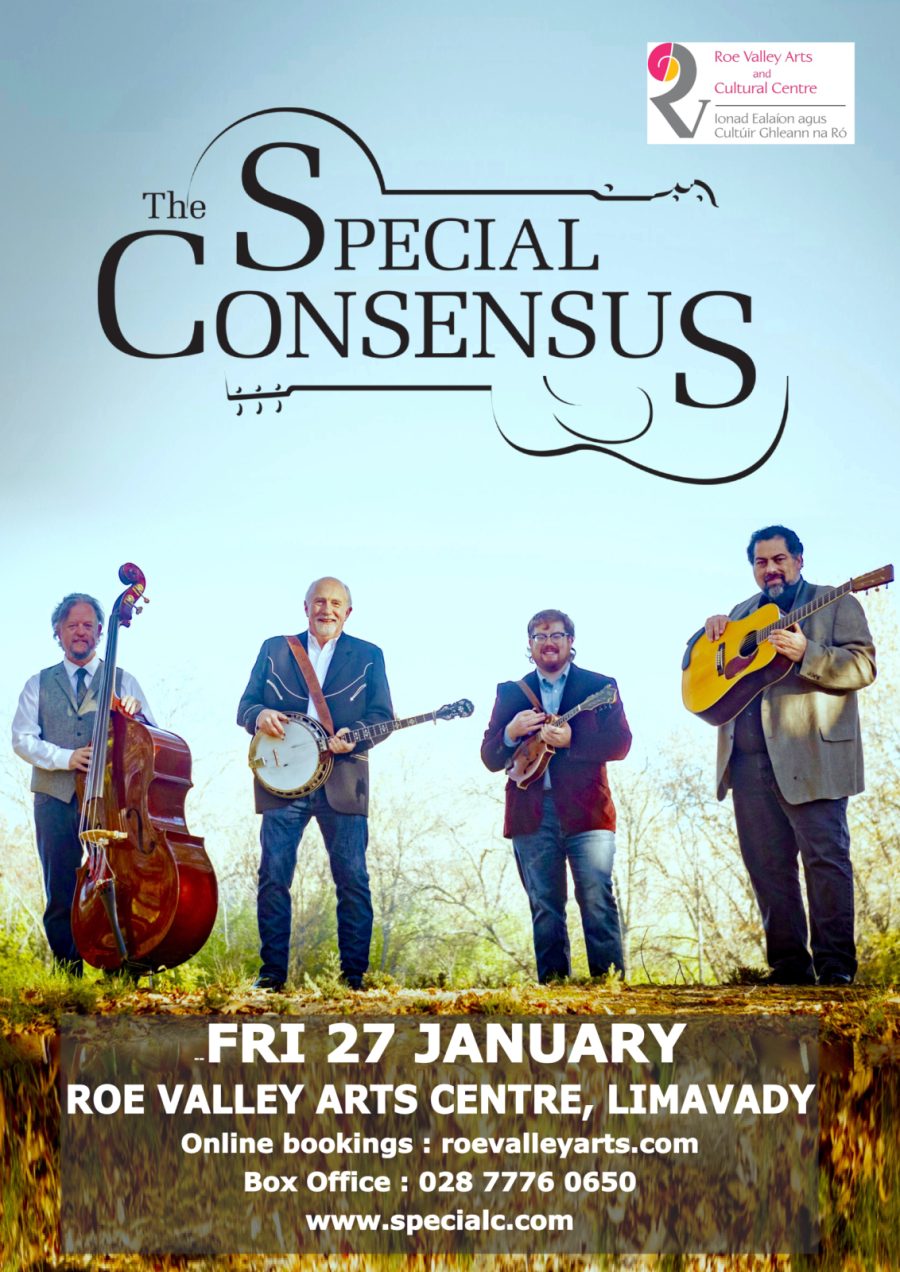 Special Consensus Bluegrass Band - Roe Valley Arts & Cultural Centre ...